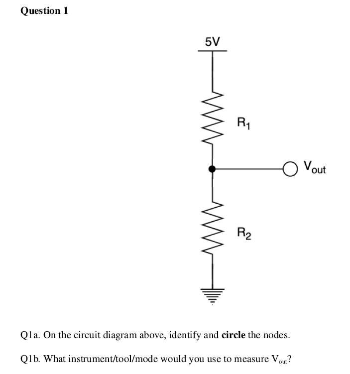 Solved Q1a. On the circuit diagram above, identify and | Chegg.com