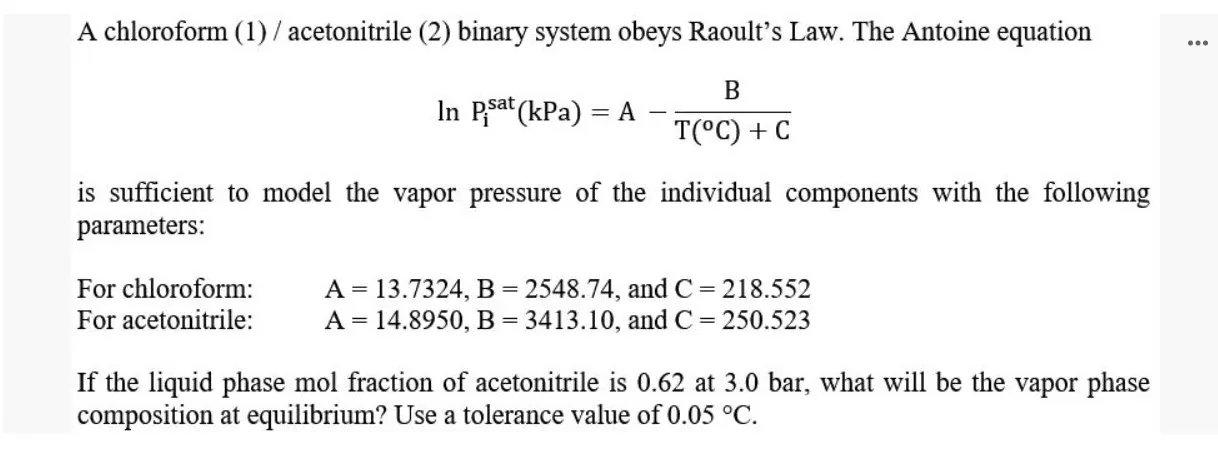 Solved A chloroform (1) / acetonitrile (2) binary system | Chegg.com
