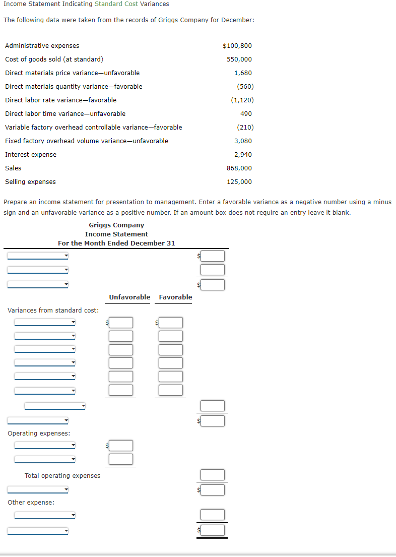 Solved Income Statement Indicating Standard Cost Variances | Chegg.com