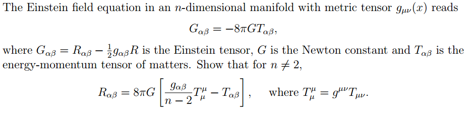 Solved The Einstein field equation in an n-dimensional | Chegg.com