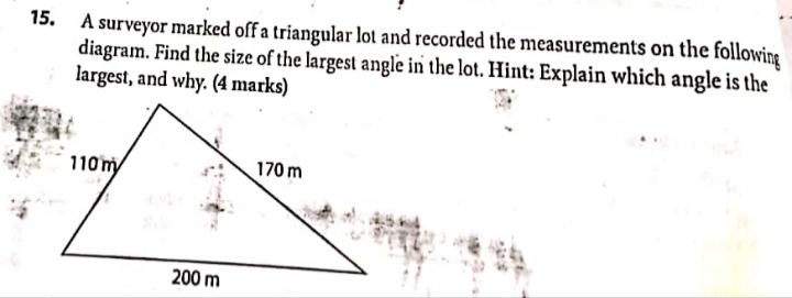 Solved 15. A surveyor marked off a triangular lot and | Chegg.com