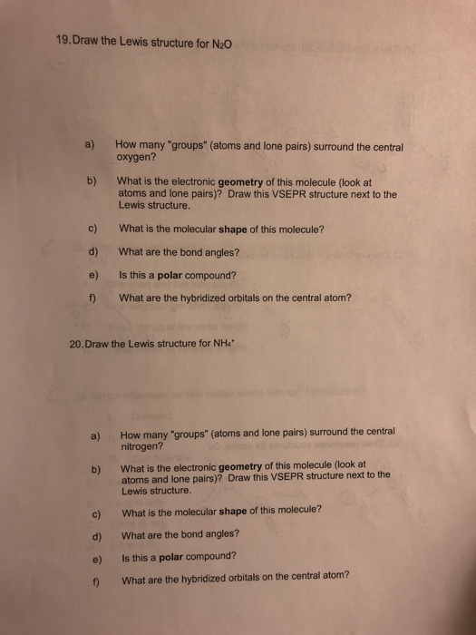 Solved 19.Draw the Lewis structure for N20 a) How many | Chegg.com