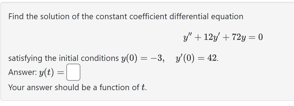 Solved Find the solution of the constant coefficient | Chegg.com