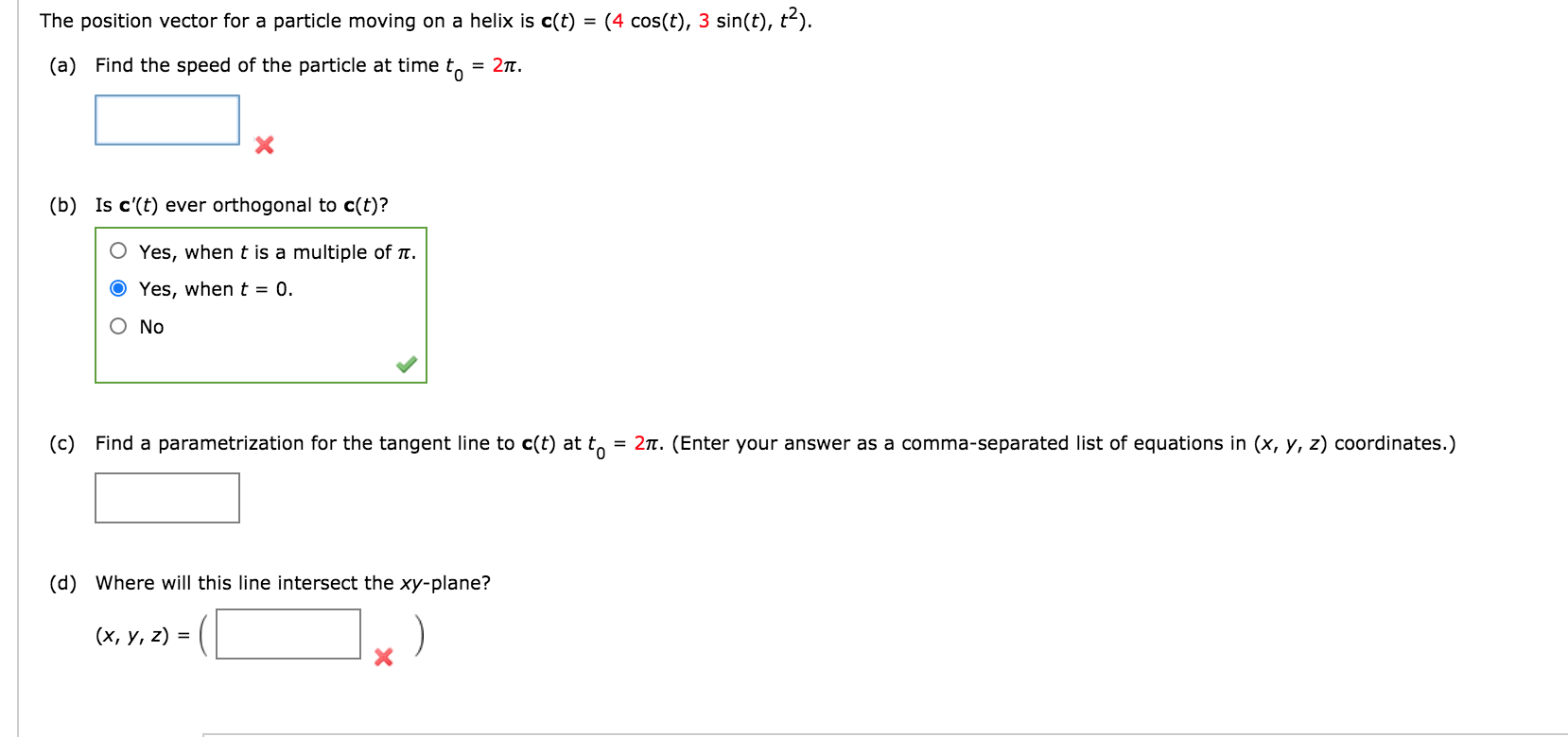 Solved The position vector for a particle moving on a helix | Chegg.com