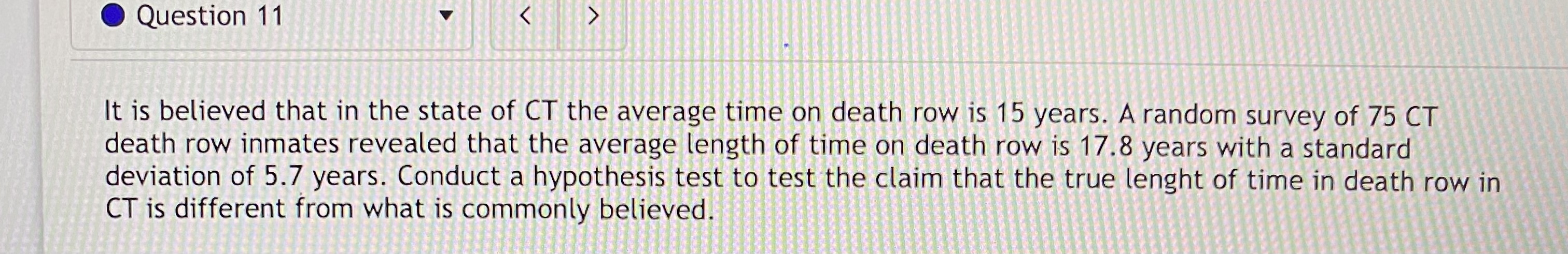 Solved It is believed that in the state of CT the average | Chegg.com