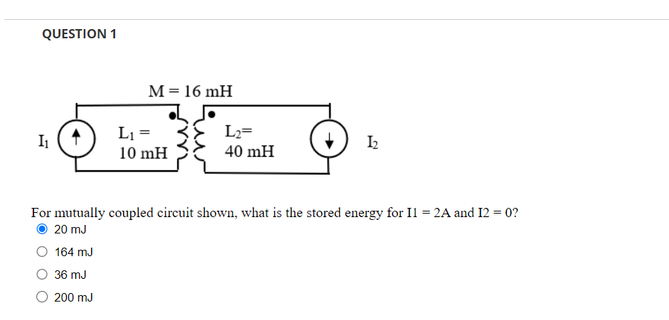 Solved QUESTION 1 For mutually coupled circuit shown, what | Chegg.com