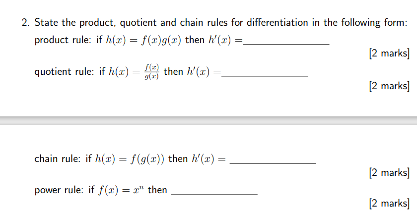 Solved 2. State the product, quotient and chain rules for | Chegg.com