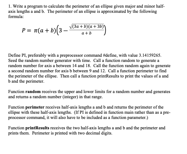 Solved 1. Write a program to calculate the perimeter of an | Chegg.com