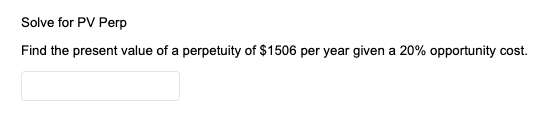 Solved Solve for PV Perp Find the present value of a | Chegg.com