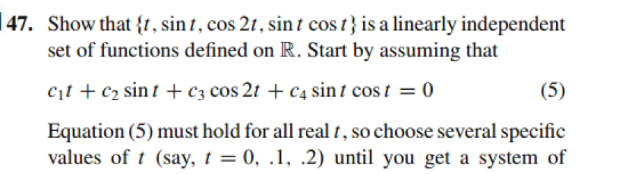 Solved Show that {t,sint,cos2t,sintcost} is a linearly | Chegg.com