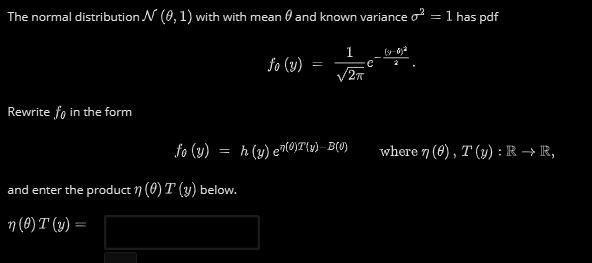 Solved The normal distribution N (0, 1) with with mean θ and | Chegg.com