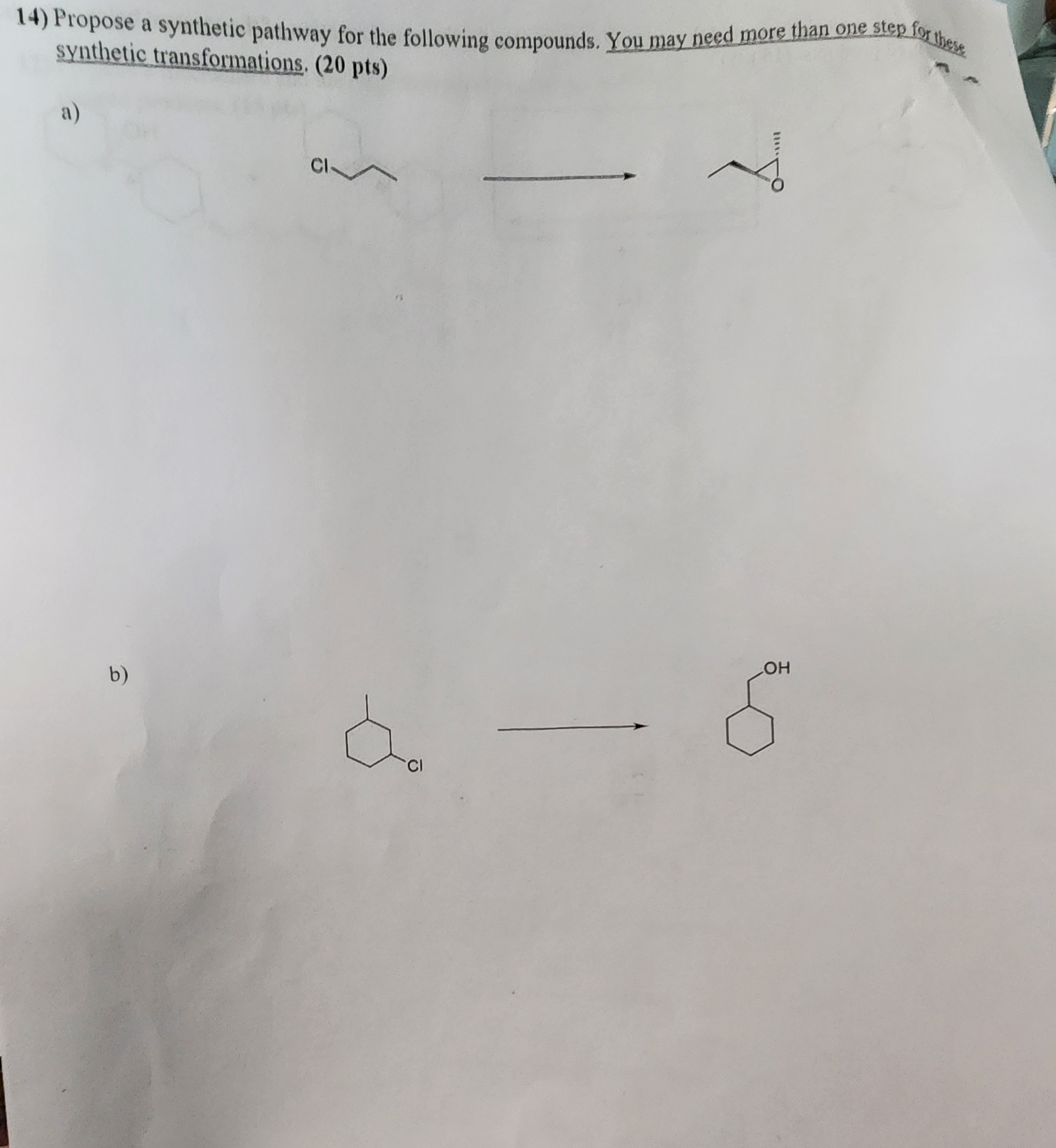 Solved Propose a synthetic pathway for the following | Chegg.com