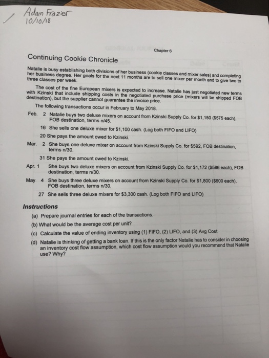 Solved Adam Frazer Chapter6 Continuing Cookie Chronicle | Chegg.com