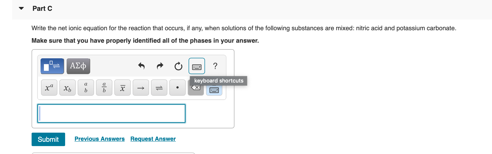 Solved Part C Write the net ionic equation for the reaction | Chegg.com Solved Part C Write the net ionic equation for the reaction | Chegg.com