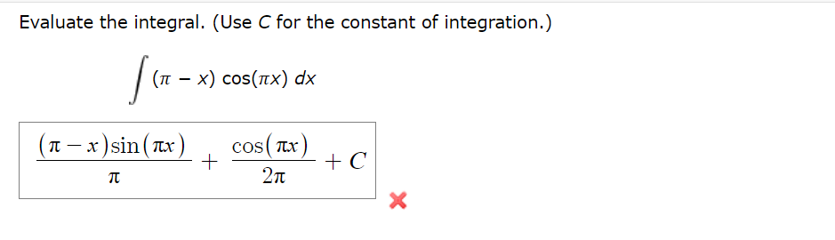 Solved Evaluate the integral. (Use C for the constant of | Chegg.com