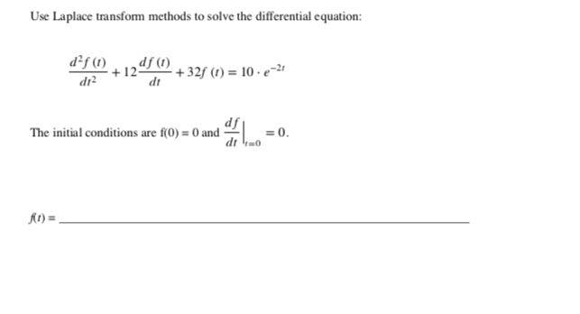 Solved Use Laplace transform methods to solve the | Chegg.com