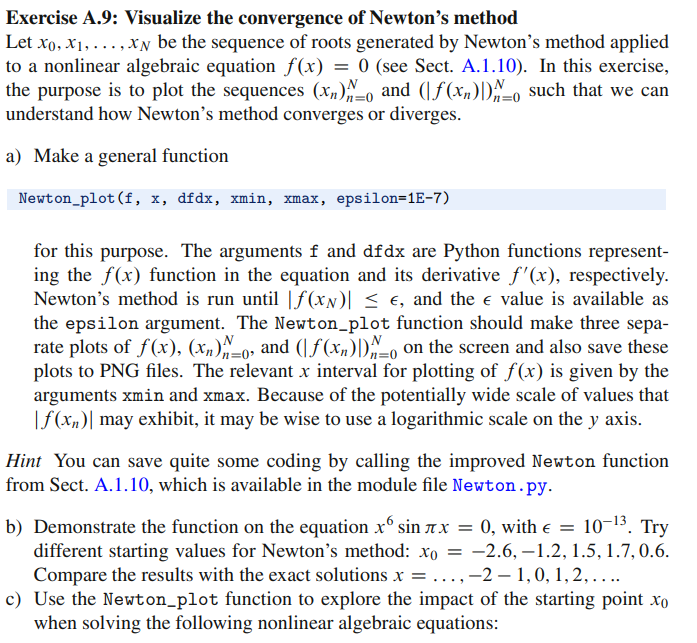 Solved Exercise A.9: Visualize the convergence of Newton's | Chegg.com