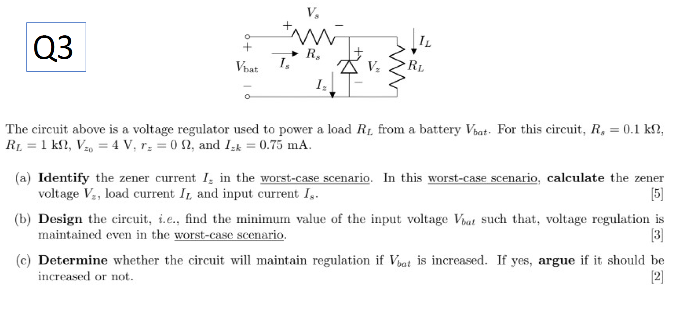 Solved The circuit above is a voltage regulator used to | Chegg.com