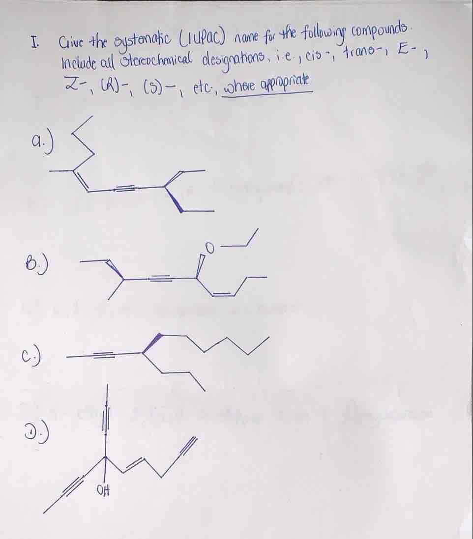 Solved Give the systemmatic (IUPAC) ﻿names for the following | Chegg.com