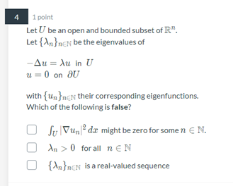 Solved 4 1 point Let U be an open and bounded subset of R". | Chegg.com