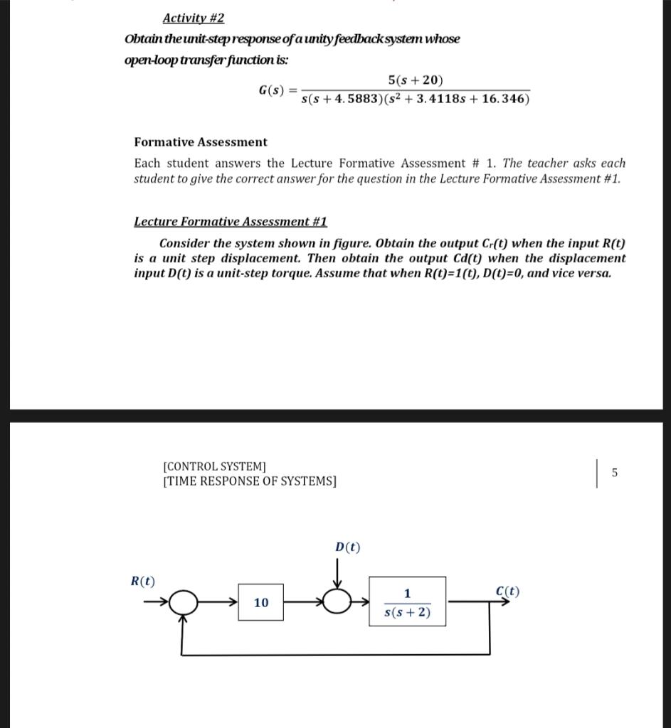 Solved Activity #2 Obtain the unit-step response of a unity | Chegg.com