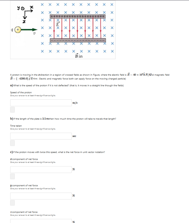 Solved A proton is moving in the x direction in a region | Chegg.com