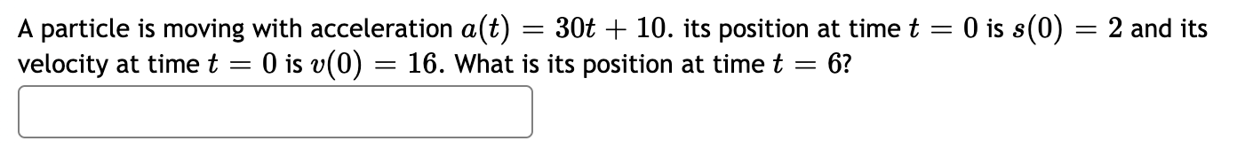 Solved = A particle is moving with acceleration a(t) 30t + | Chegg.com