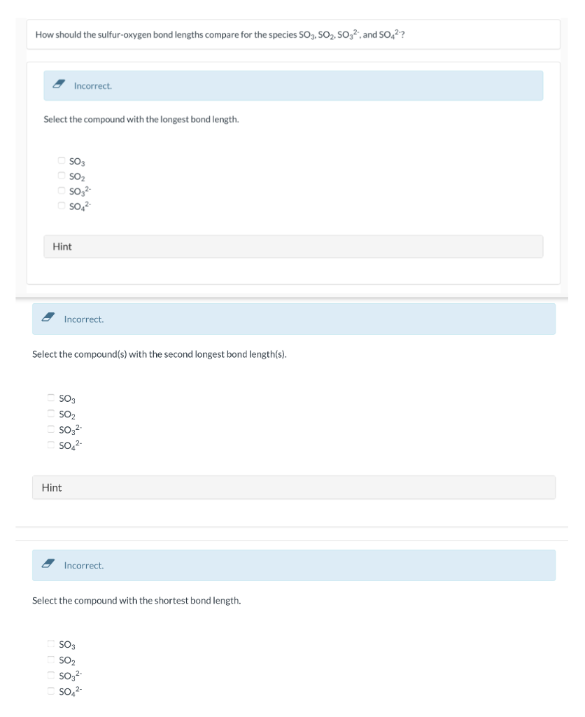 Solved How should the sulfur-oxygen bond lengths compare for | Chegg.com