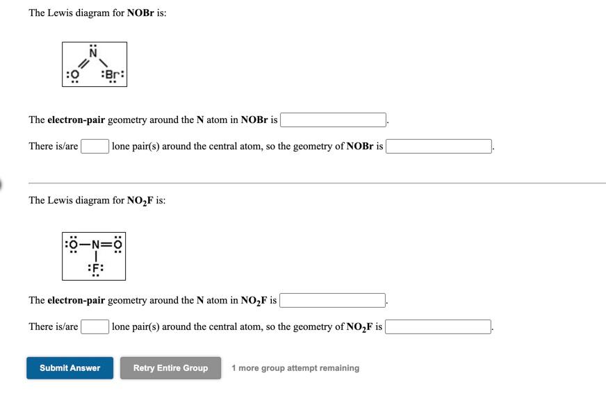 Solved The Lewis diagram for NOBr is: N Br: The | Chegg.com