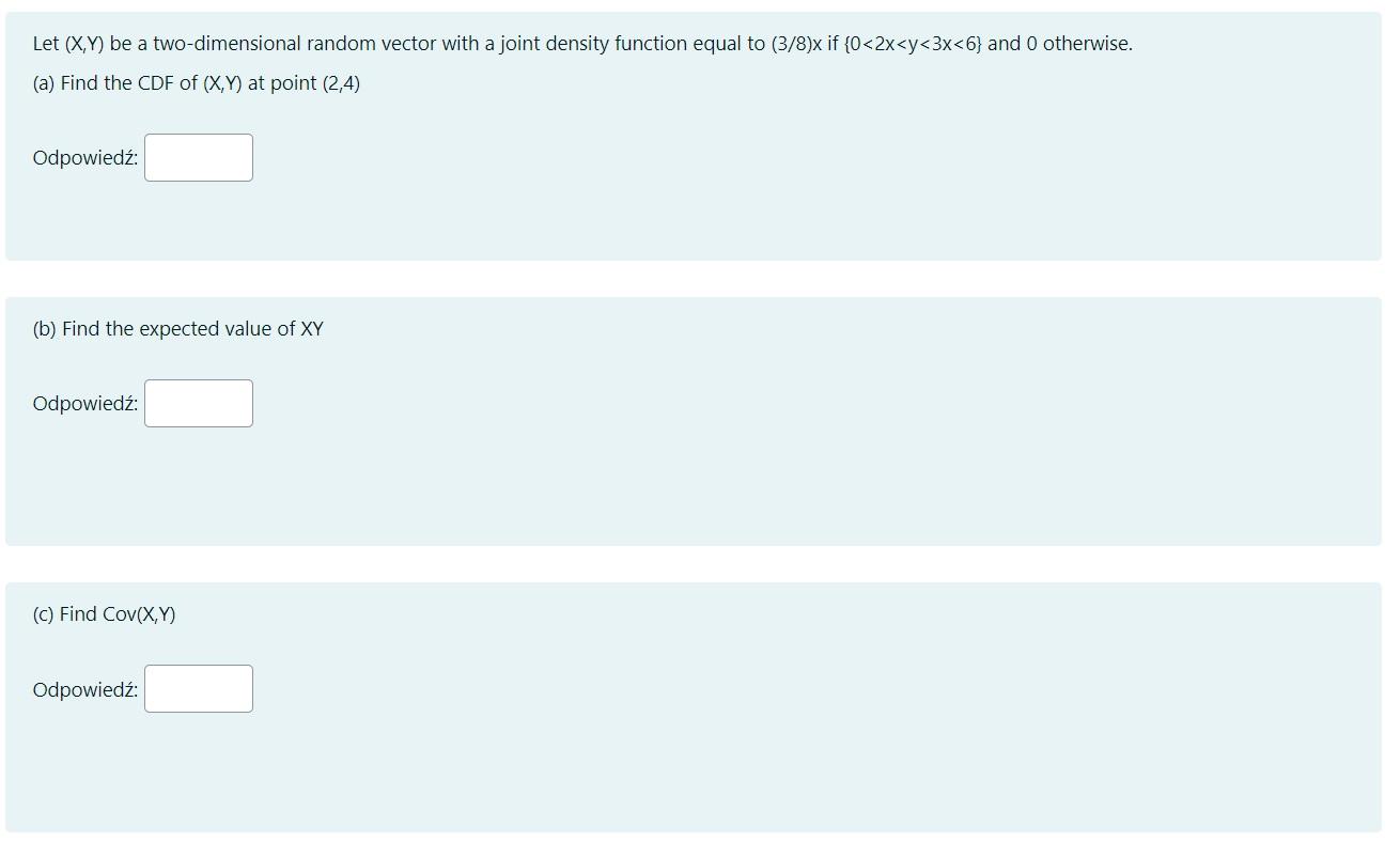 Solved Let (X,Y) be a two-dimensional random vector with a | Chegg.com