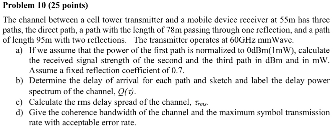 Solved Problem 10 (25 ﻿points)The channel between a cell | Chegg.com