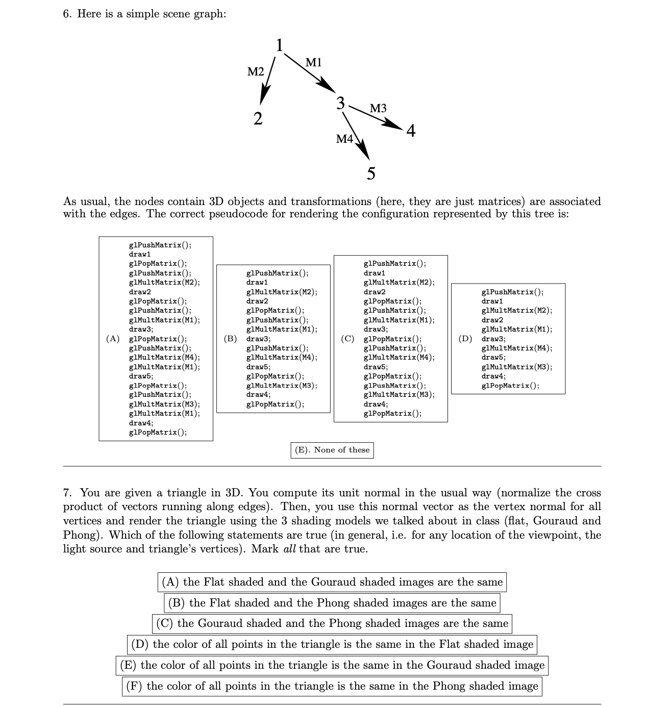 Solved 6. Here is a simple scene graph: As usual, the nodes | Chegg.com