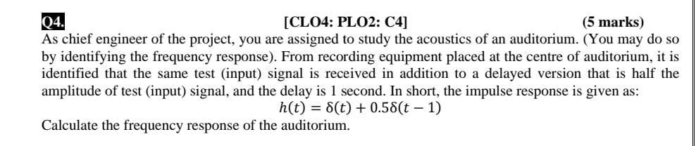 Solved 04. [CLO4: PLO2: C4] (5 marks) As chief engineer of | Chegg.com