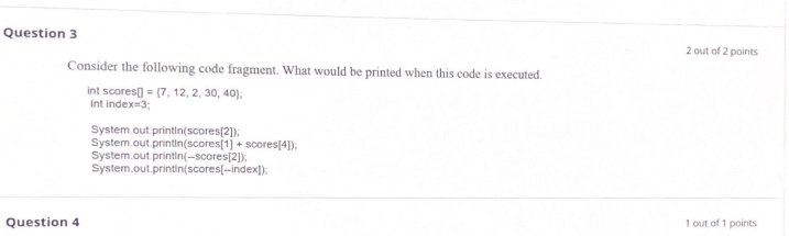Solved uestion 3 2 out of 2 points Consider the following | Chegg.com