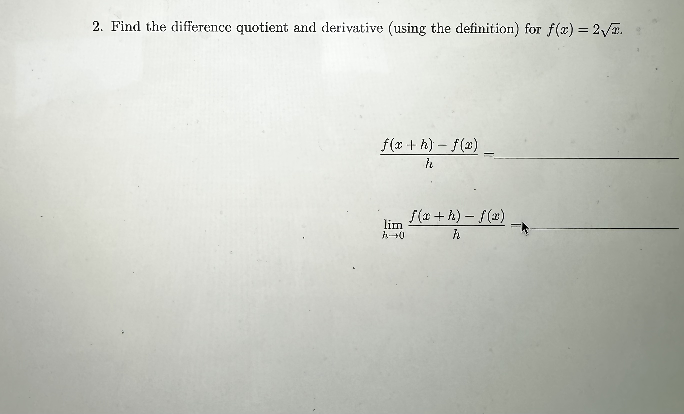 Solved 2. Find the difference quotient and derivative (using | Chegg.com