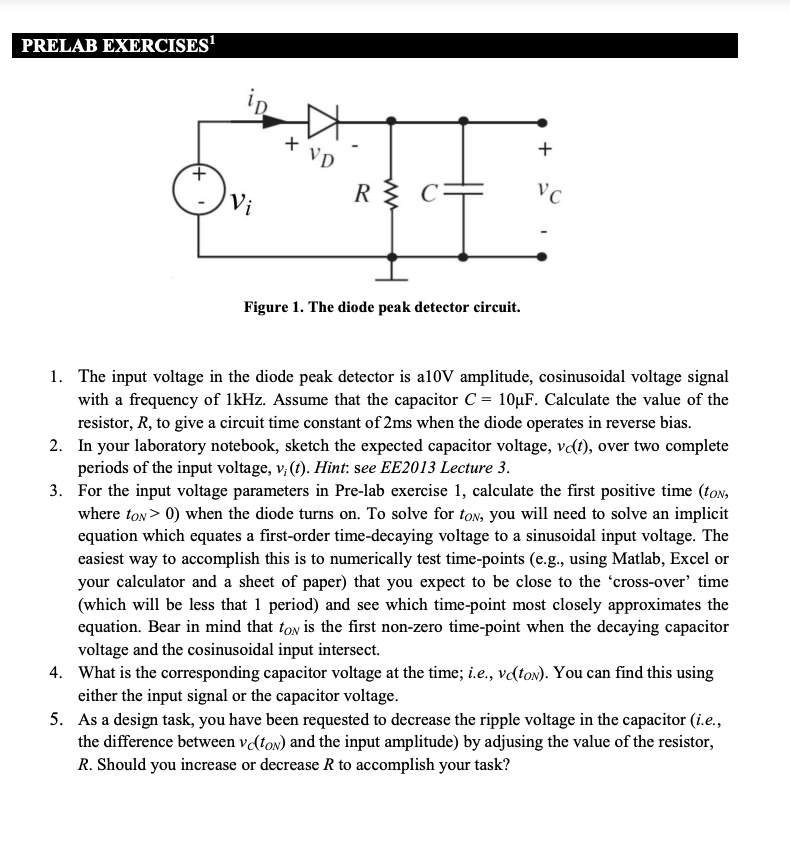 Solved PRELAB EXERCISES +VD + Ov; R CE ww VC Vi Figure 1. | Chegg.com