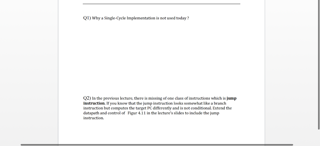 Solved Q1) Why a Single-Cycle Implementation is not used | Chegg.com