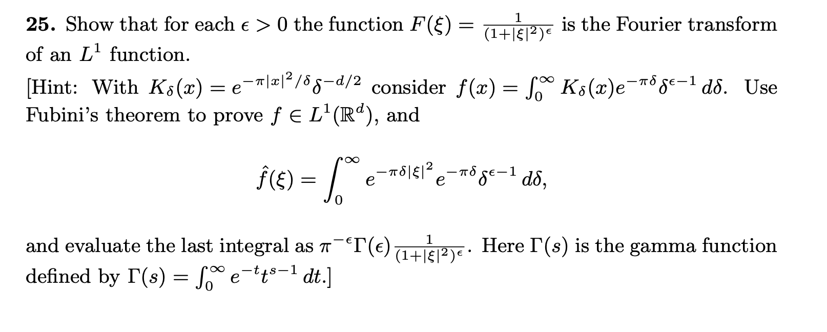 25. Show that for each ϵ>0 the function | Chegg.com