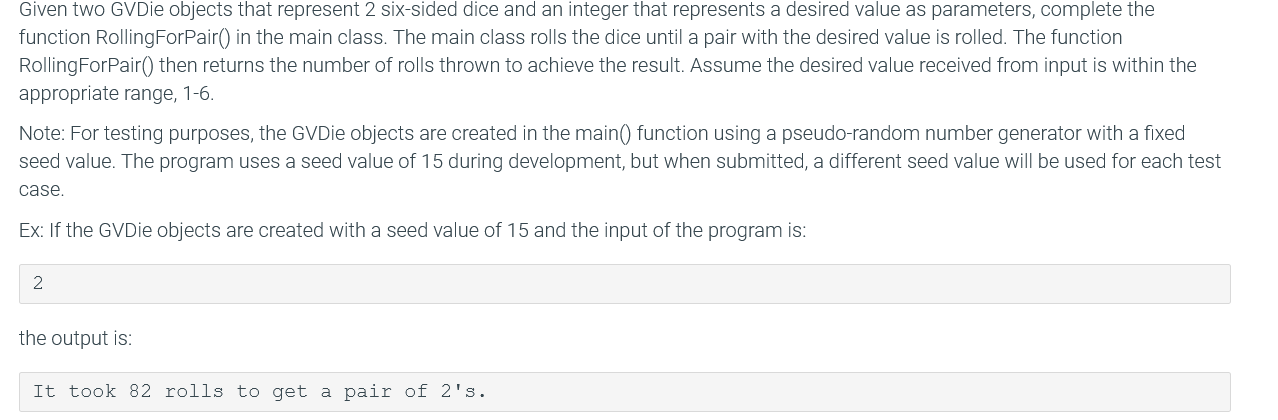 Solved Given two GVDie objects that represent 2 six-sided | Chegg.com