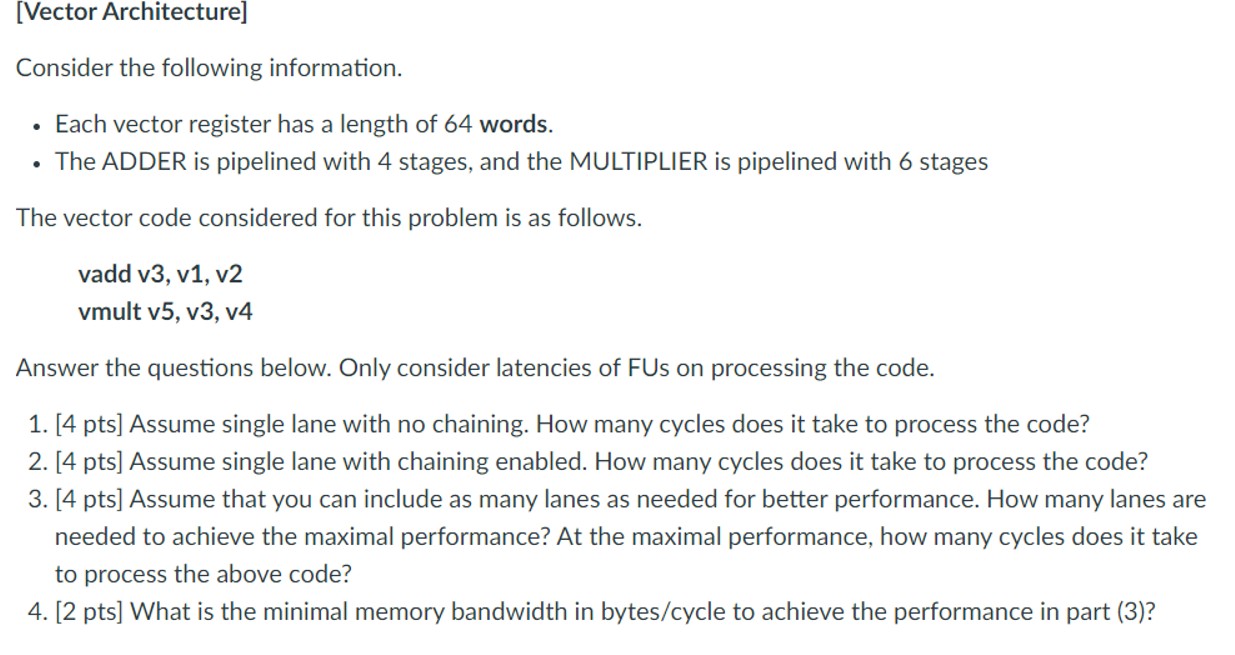 Solved [Vector Architecture]Consider the following | Chegg.com
