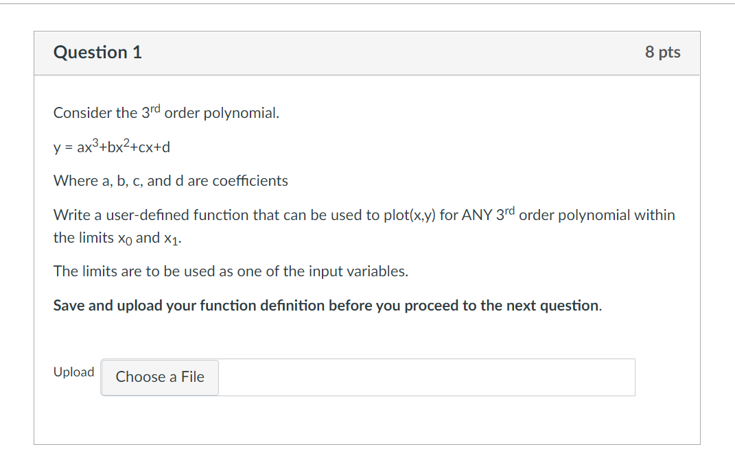 Solved Question 1 8 pts Consider the 3rd order polynomial. y | Chegg.com