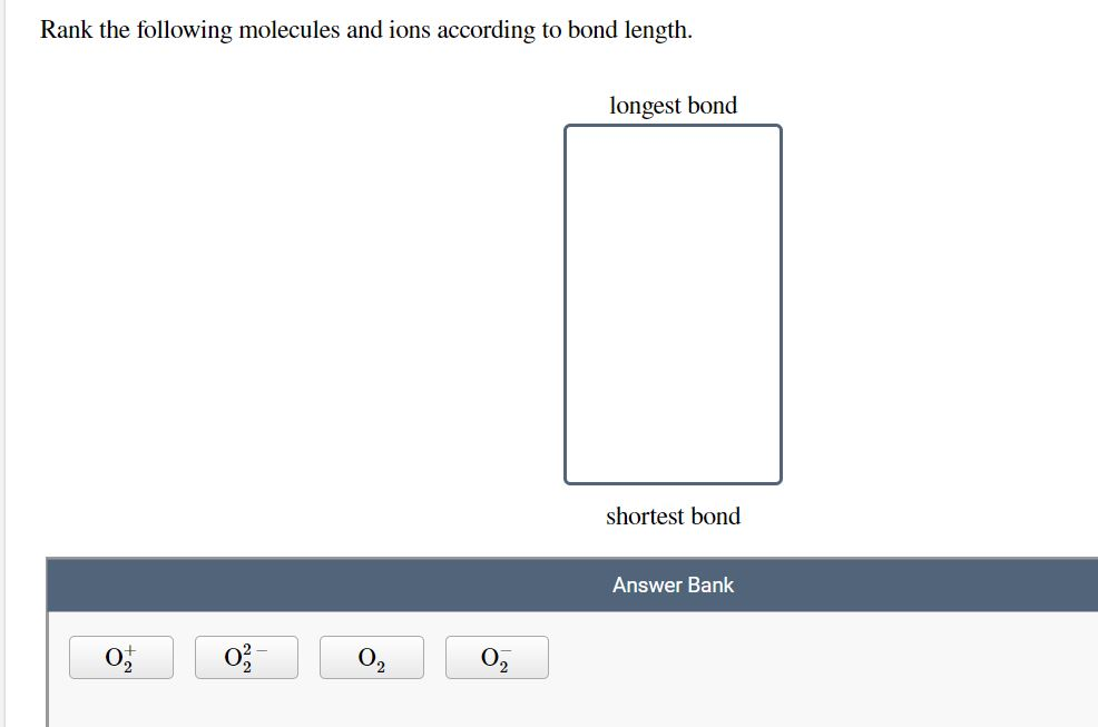 Solved Rank the following molecules and ions according to | Chegg.com