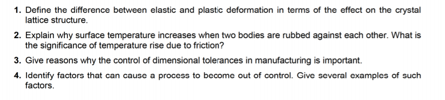 Solved 1. Define the difference between elastic and plastic | Chegg.com