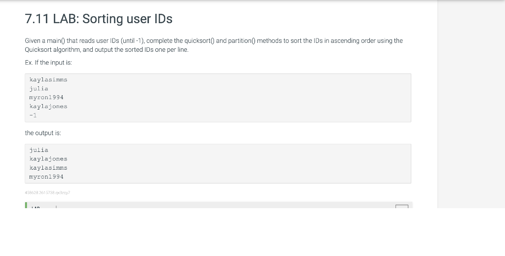 Solved 7.11 LAB: Sorting user IDs Given a main0 that reads | Chegg.com