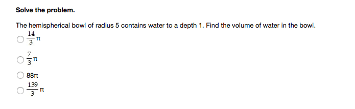 Solved Solve the problem. The hemispherical bowl of radius 5 | Chegg.com