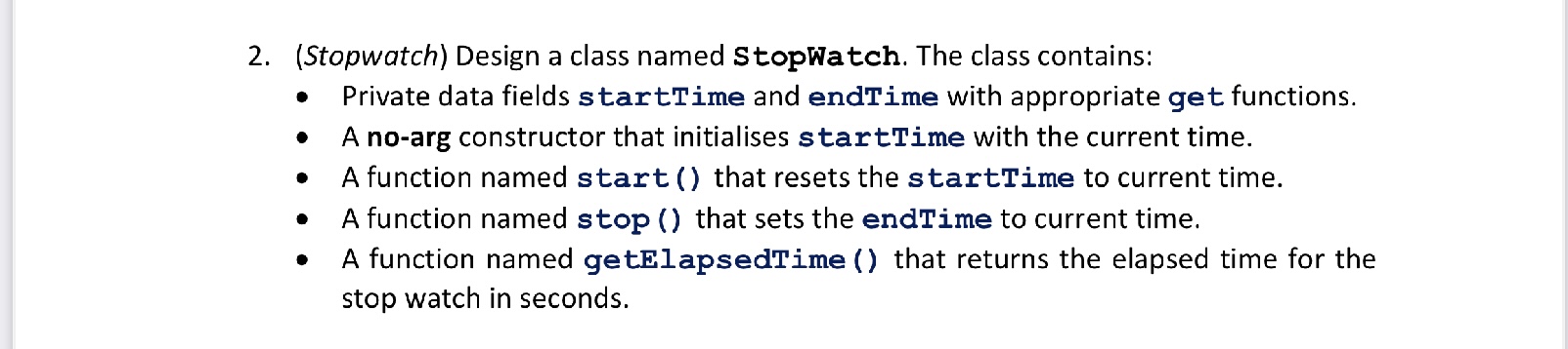Solved 2 Stopwatch Design A Class Named Stopwatch The 