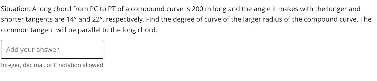 Solved Situation: A long chord from PC to PT of a compound | Chegg.com