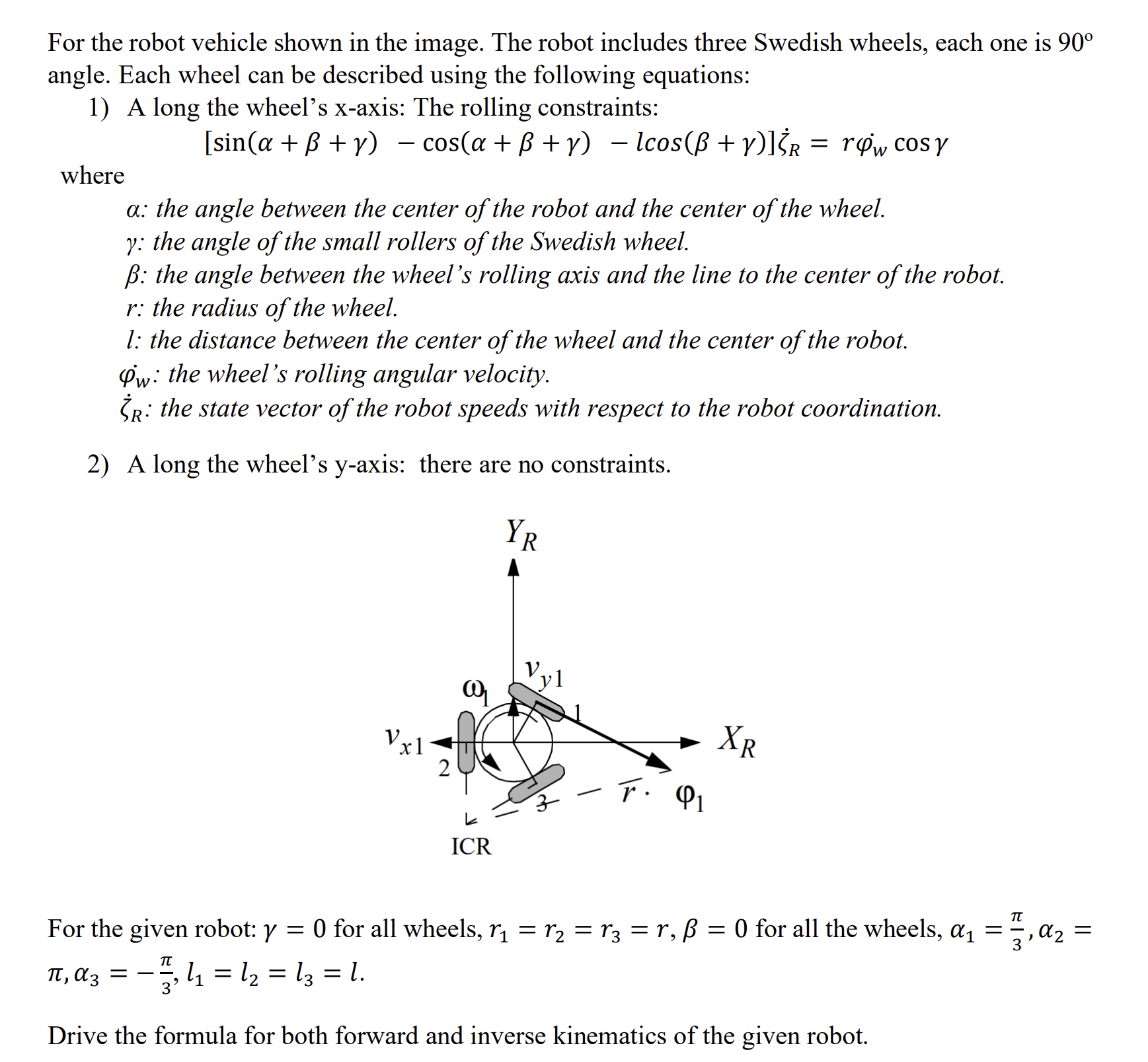 Solved For the robot vehicle shown in ﻿the image. The robot | Chegg.com