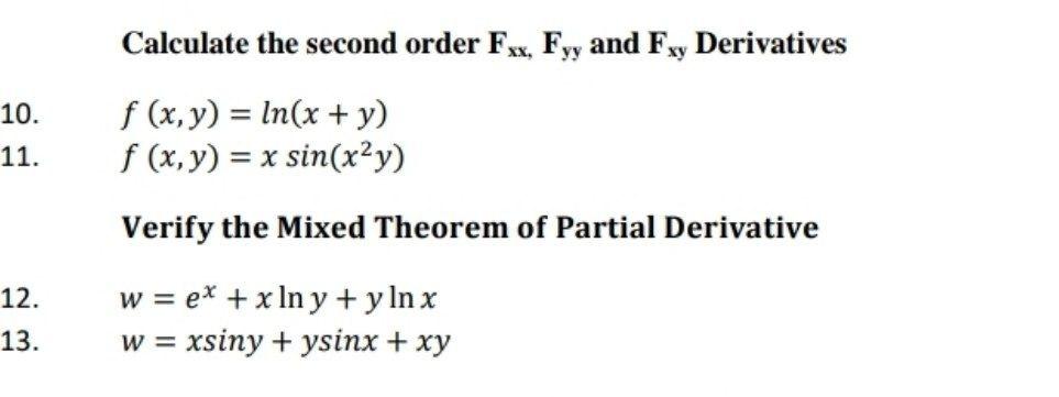 Solved , 10. 11. Calculate the second order Fxx, Fyy and Fxy | Chegg.com