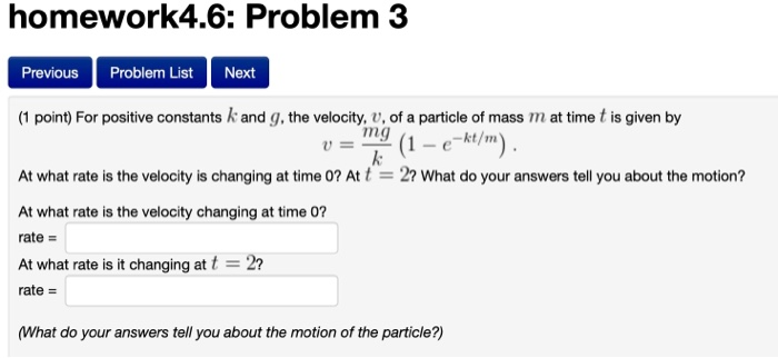 Solved homework4.6: Problem 3 Previous Problem List Next (1 | Chegg.com